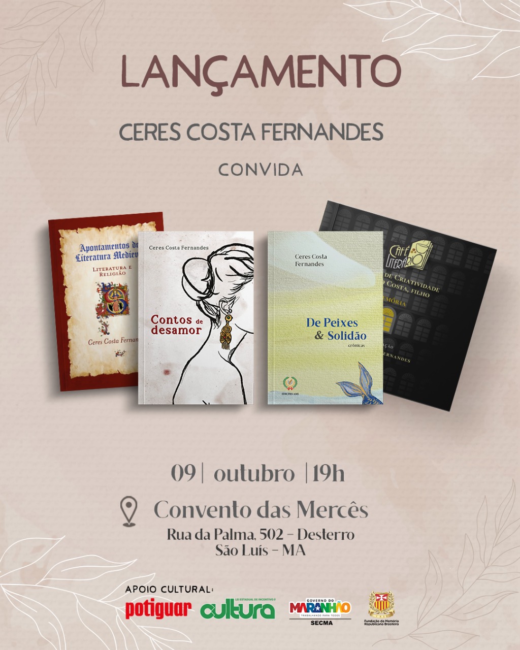 Ceres Costa Fernandes lança obras inéditas e novas edições de títulos ...